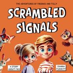 Book review of Scrambled Signals: A Story about FND | Review